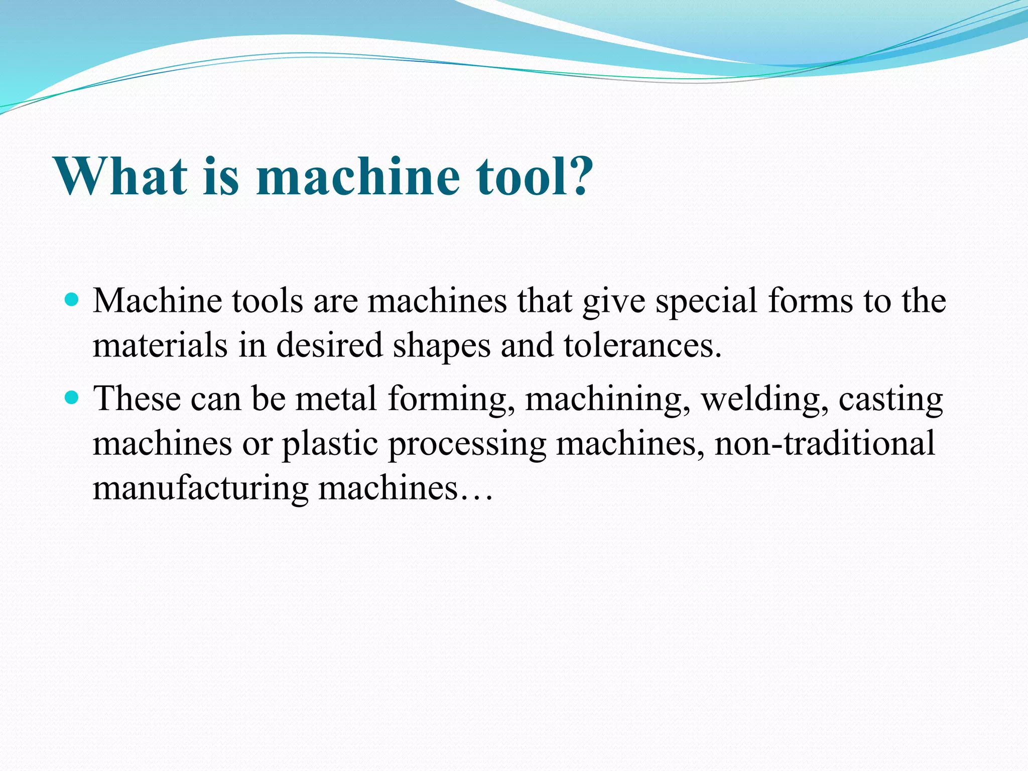History of Machine Tools | PPTX