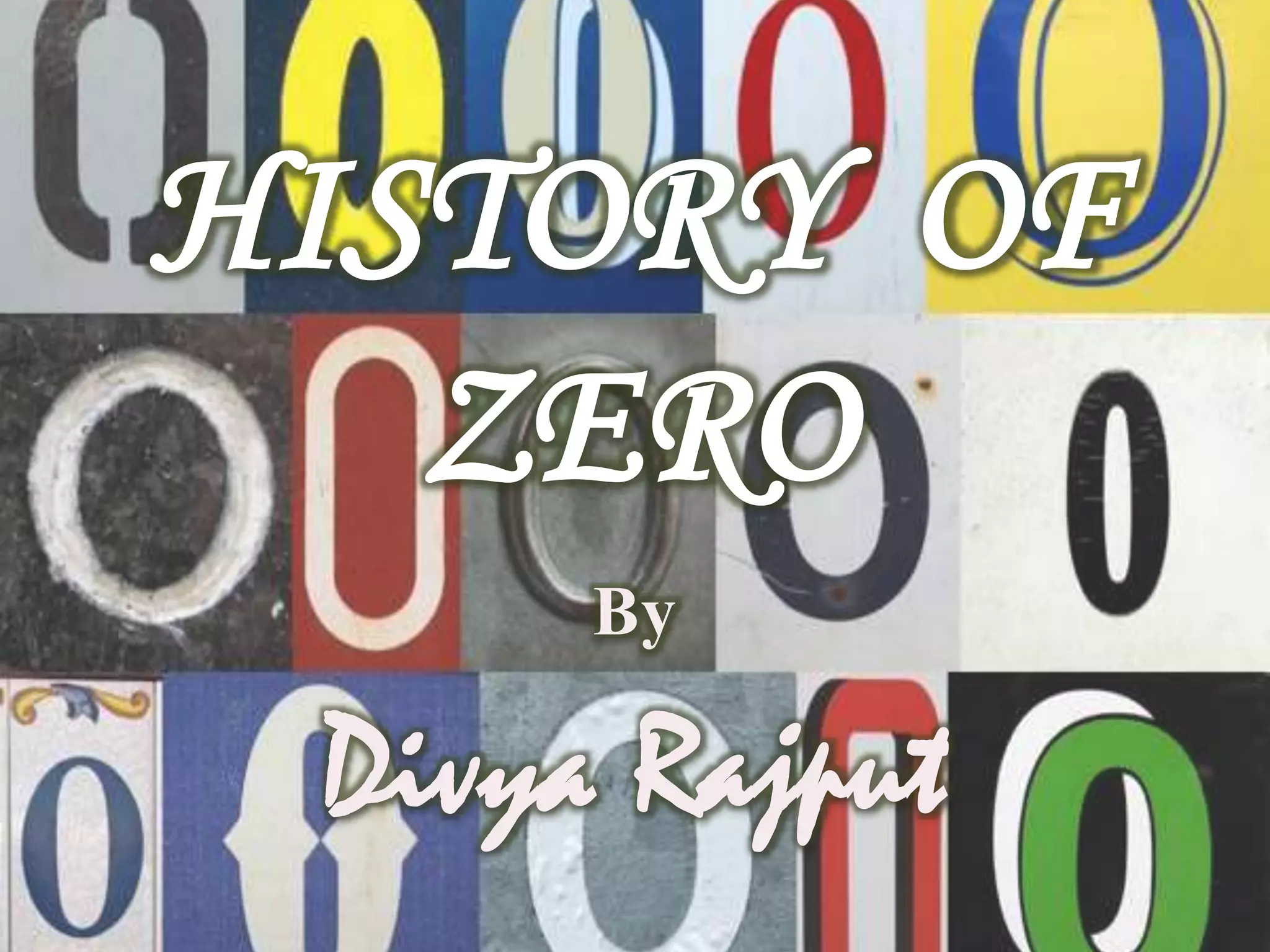 History of Zero - Mathematics | PPTX