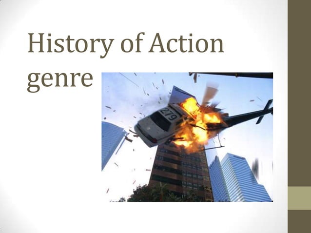 History of action genre | PPTX
