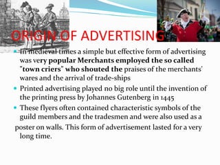History of advertising | PPTX