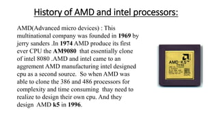 History of amd and intel processors | PPTX