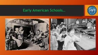 History of American Education (Part 1) | PPTX