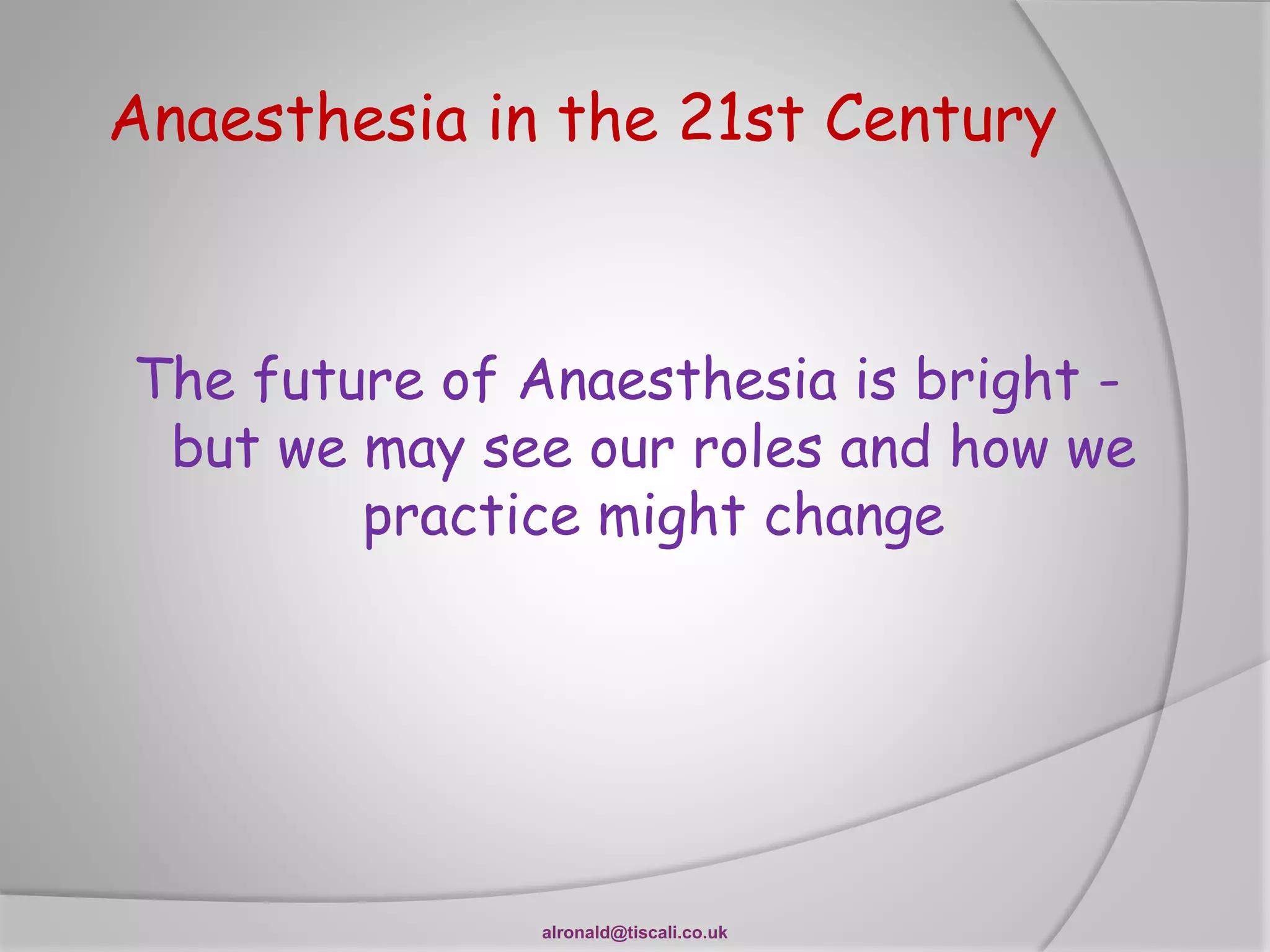 History of anaesthesia | PPTX