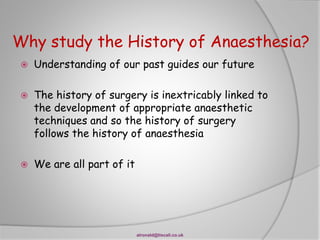 History of anaesthesia | PPTX