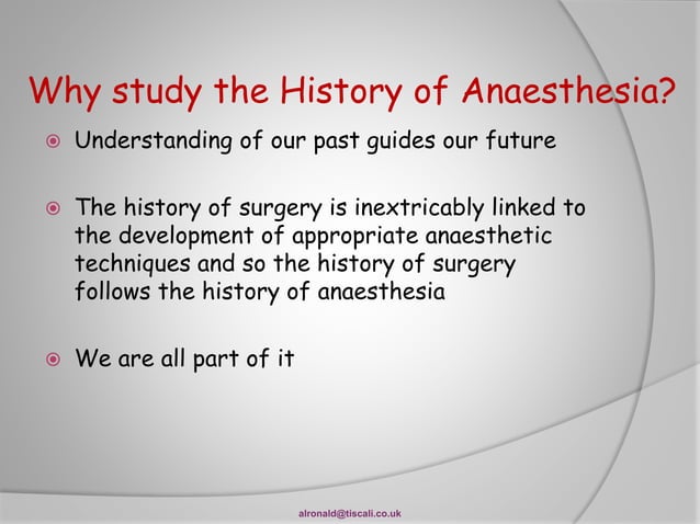 History of anaesthesia | PPTX