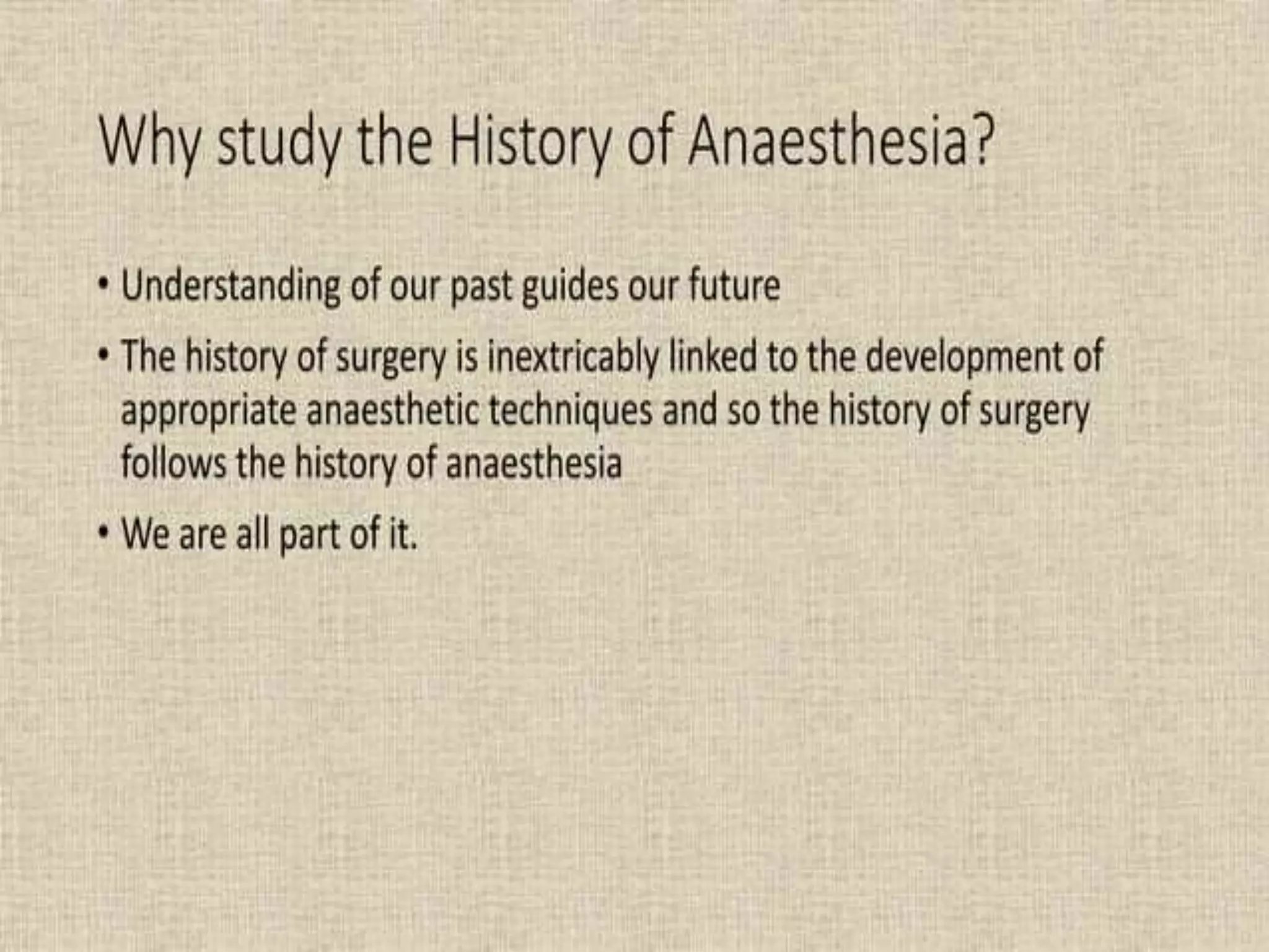 History of Anaesthesia.pptx