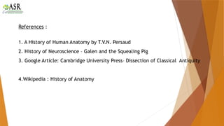 History of Anatomy during the Roman Period | PPTX