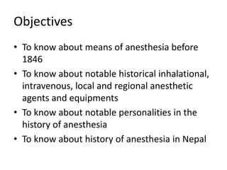HISTORY OF ANESTHESIA.pptx