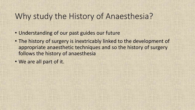 History of Anesthesiology | PPTX