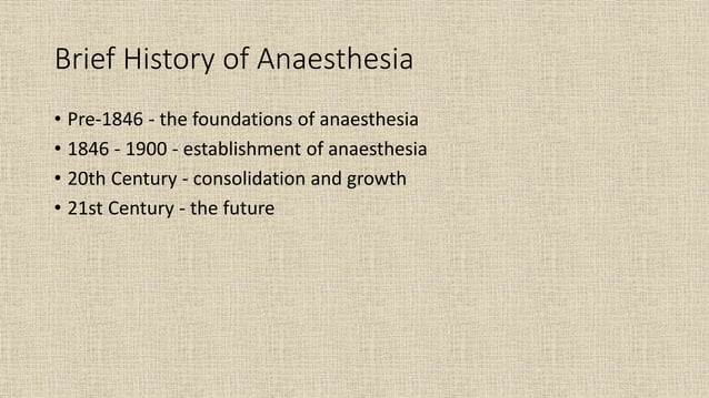 History of Anesthesiology | PPTX