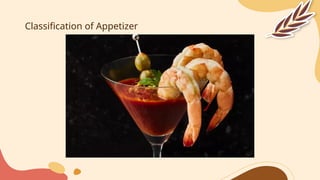 HISTORY OF APPETIZER and classifications | PPTX