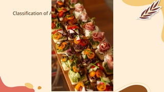 HISTORY OF APPETIZER and classifications | PPTX
