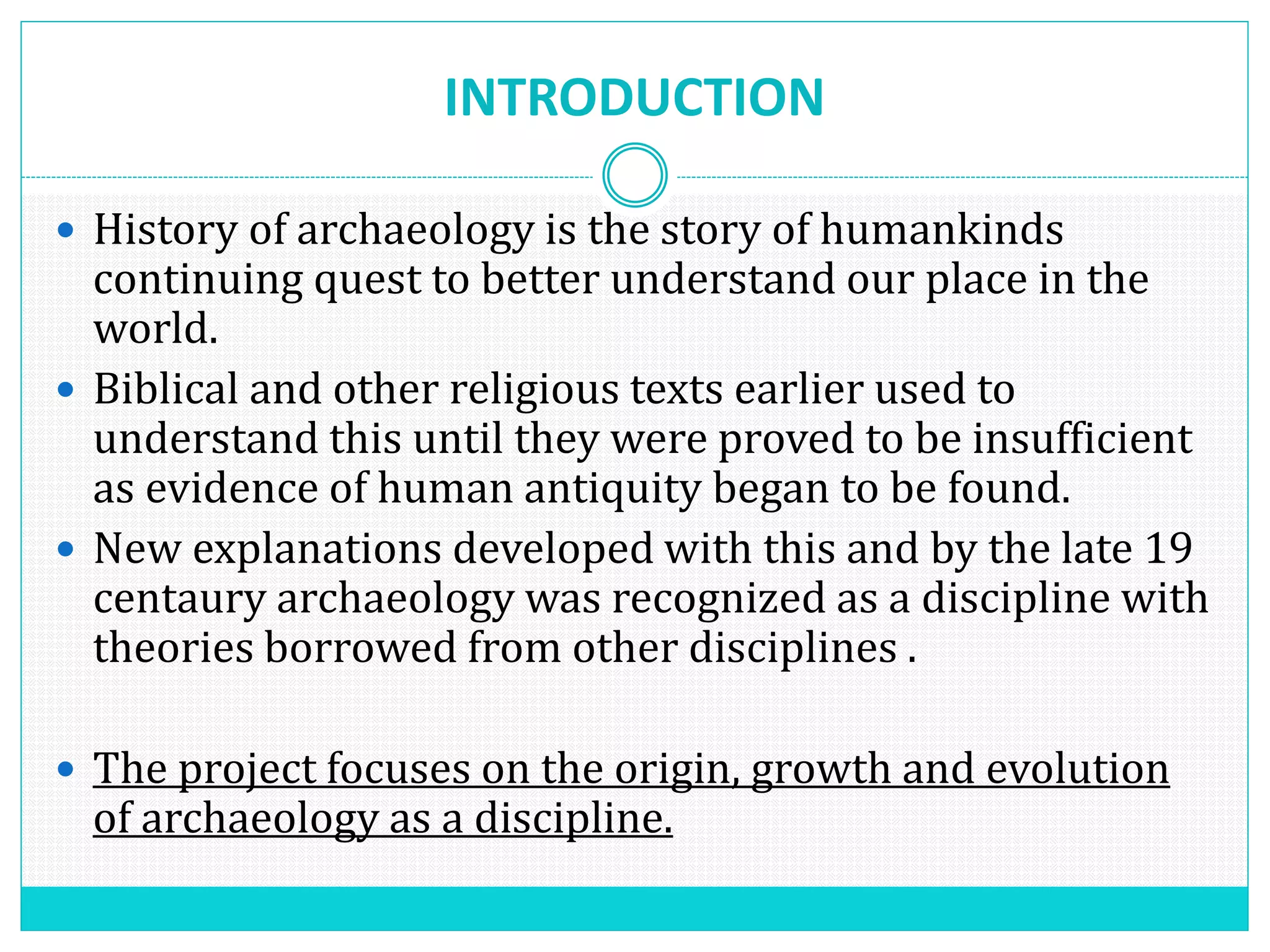 History of archaeology in global context | PPTX