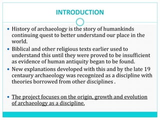History of archaeology in global context | PPTX
