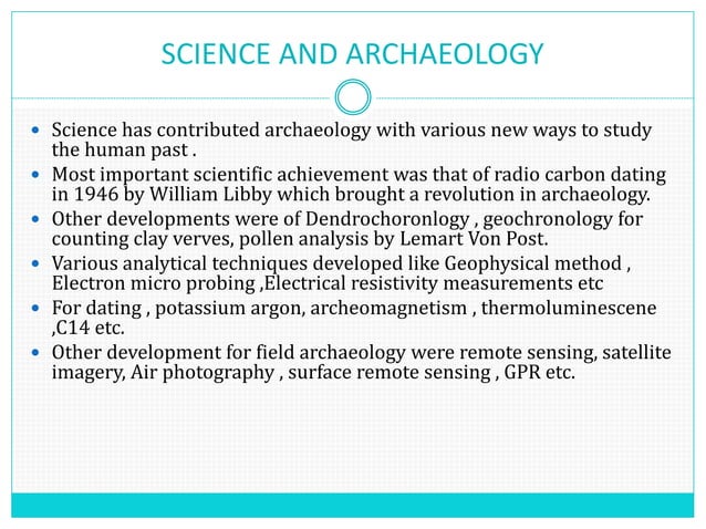 History of archaeology in global context | PPTX | Geology | Science