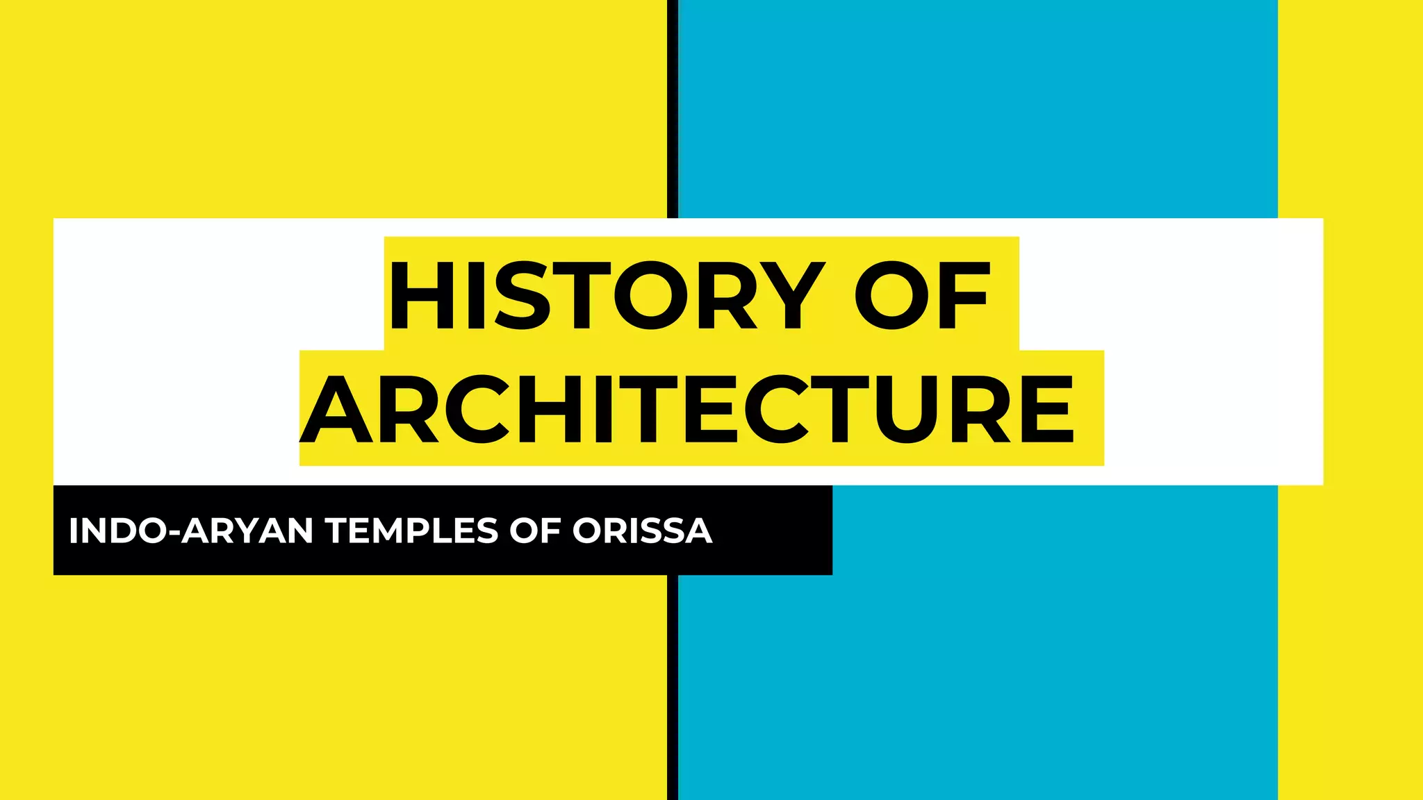 History of Architecture- Indo-Aryan Temples of Orissa | PPTX