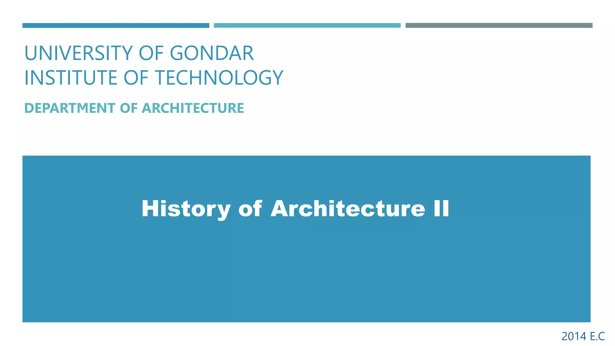 history of architecture II second lecture.pptx