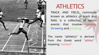 HISTORY OF ATHLETICS_INDIVIDUAL SPORT.pptx