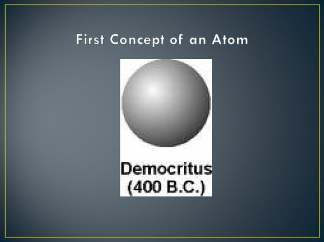 History of atom ppt GRADE 8 SIENCE TECH.ppt