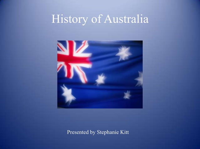 History of Australia | PPTX | Australia and Oceania Travel | Travel ...