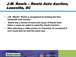 History of auto auction pioneers | PPTX