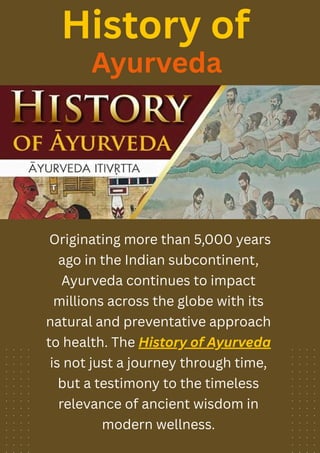 History of Ayurveda: Ancient Roots to Global Healing | PDF