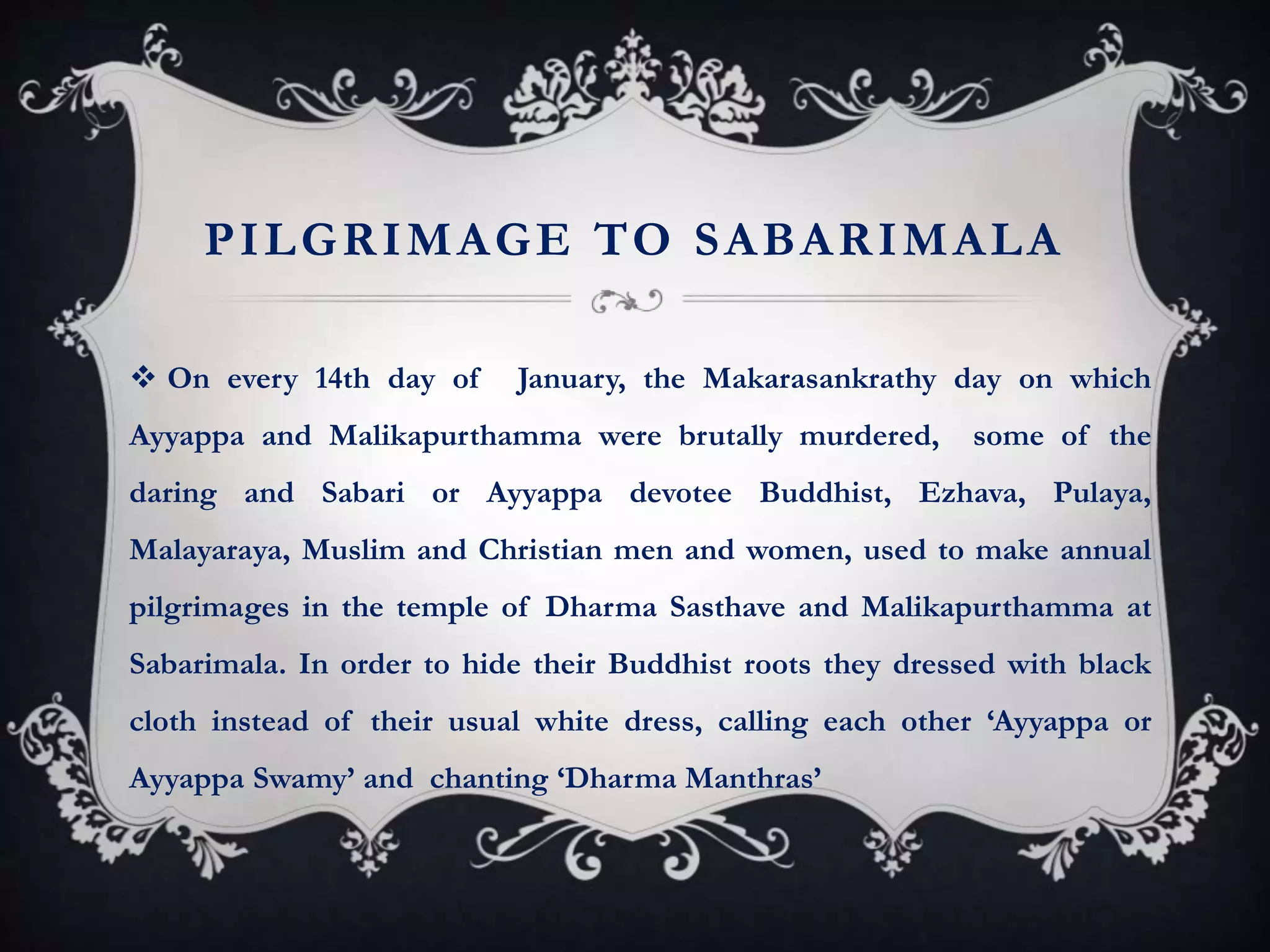 HISTORY OF SABARIMALA & AYYAPPA - A COMPREHENSIVE STUDY | PPTX