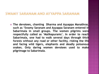 HISTORY OF SABARIMALA & AYYAPPA - A COMPREHENSIVE STUDY | PPTX