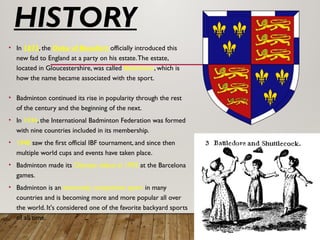 The History of Badminton and Skills .ppt