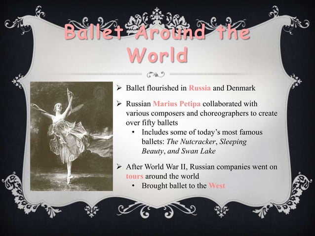 History of ballet | PPTX | Dance | Fine Art