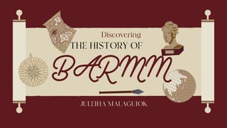 HISTORY OF BARMM | PDF