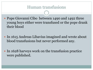 history of blood transfusion.pptx