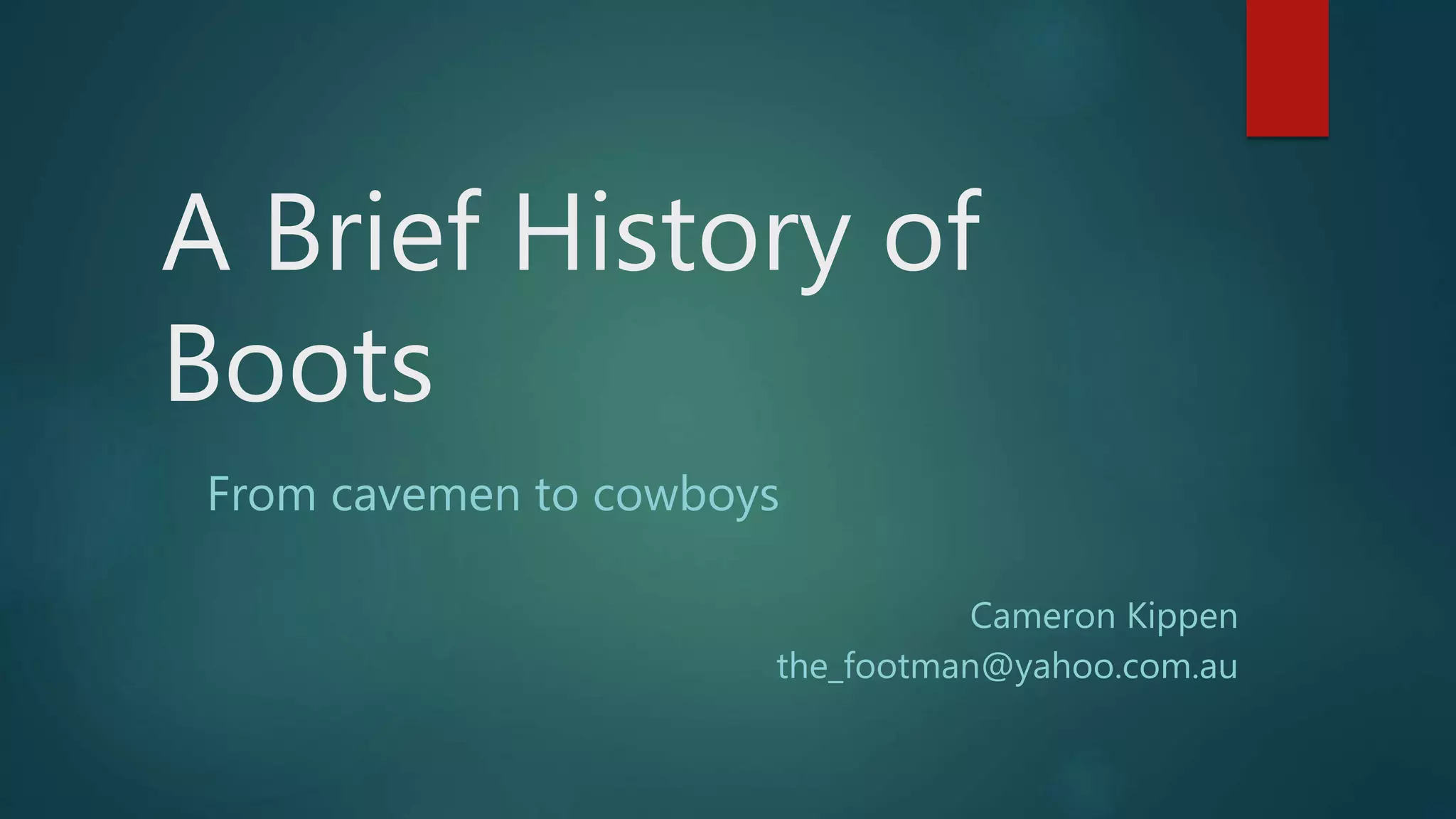 History of boots | PPT