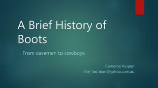 History of boots | PPTX