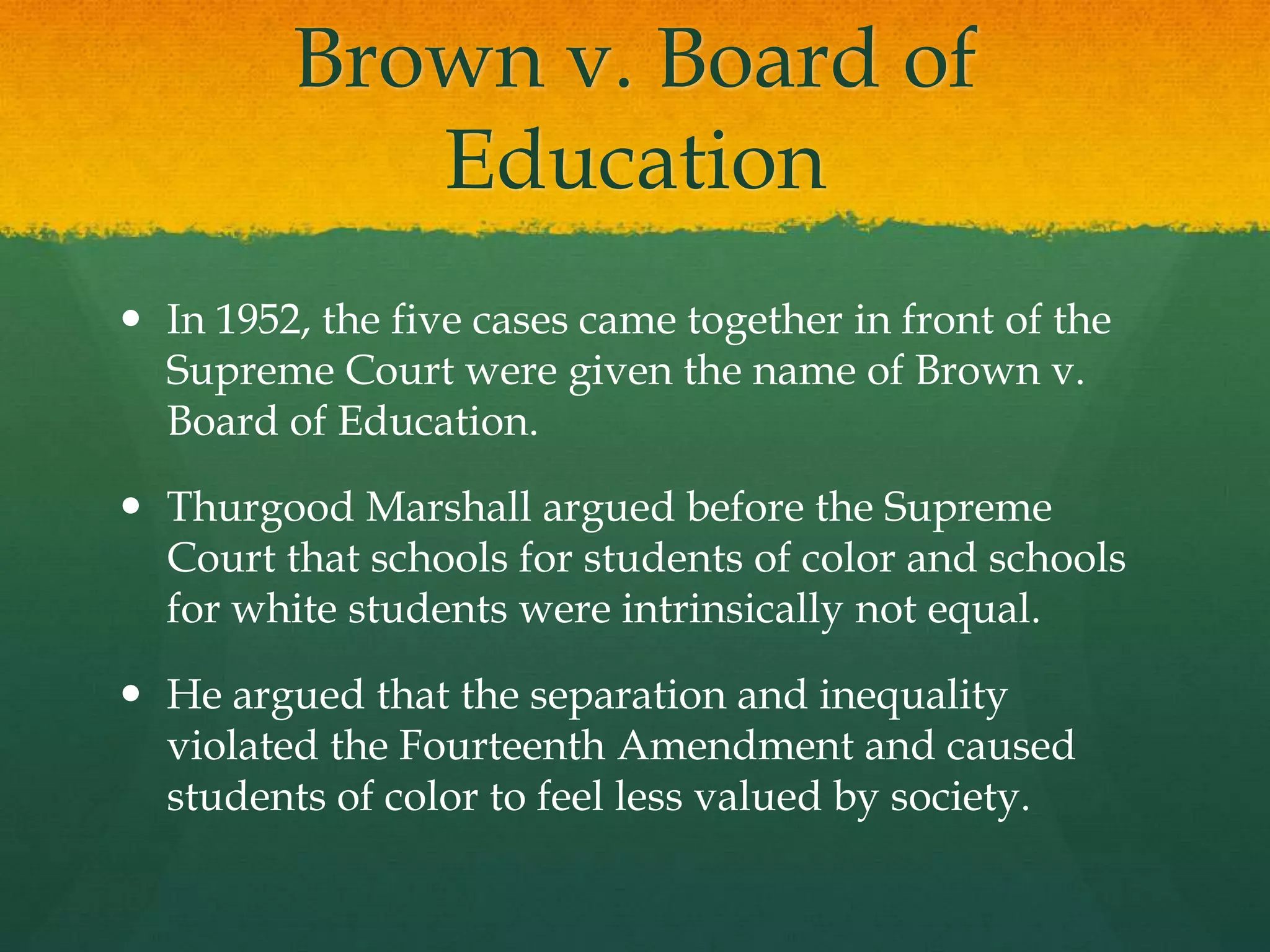 History of brown v. board of education | PPT
