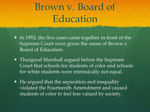 History of brown v. board of education | PPTX