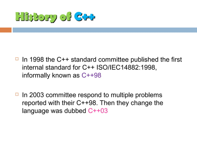 History of c++ | PPT | Programming Languages | Computing