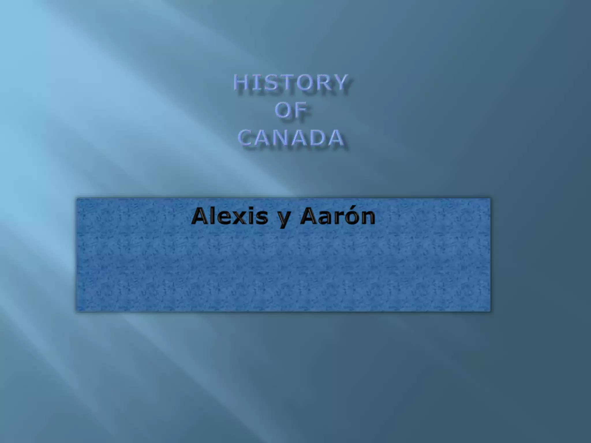 History of canada | PPTX