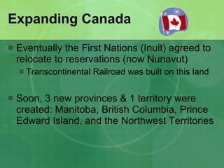 Historyof Canada Part Two | PPT