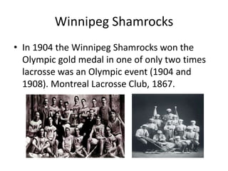 History of canadian lacrosse | PPTX