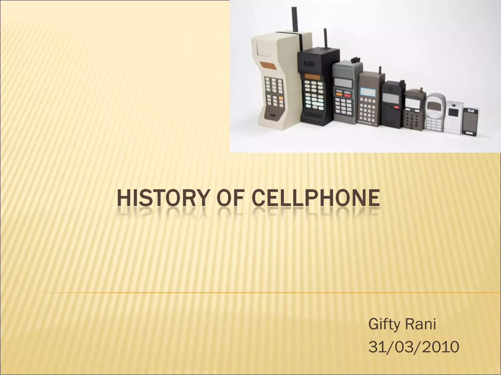 History Of Cell Phone | PPT