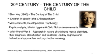 History of Child Psychiatry and relevance | PPTX