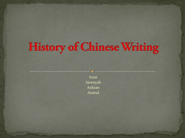 History of chinese writing | PPT