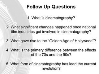 A brief history on the history of cinematography | PPTX