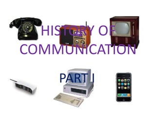 History of communication | PPT
