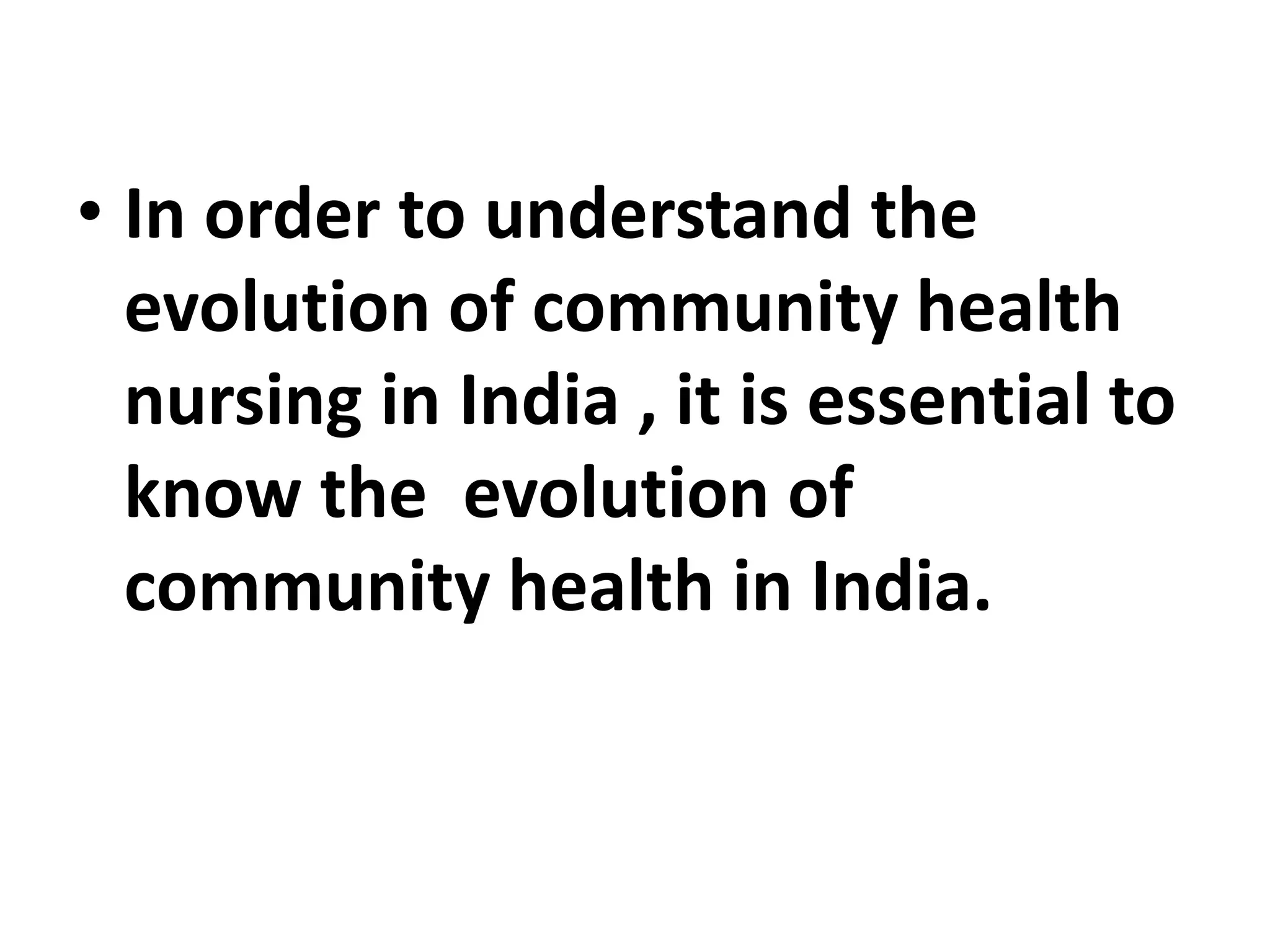 HISTORY OF COMMUNITY HEALTH IN INDIA | PPTX