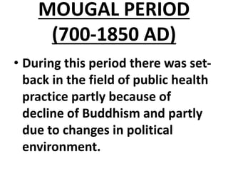 HISTORY OF COMMUNITY HEALTH IN INDIA | PPTX