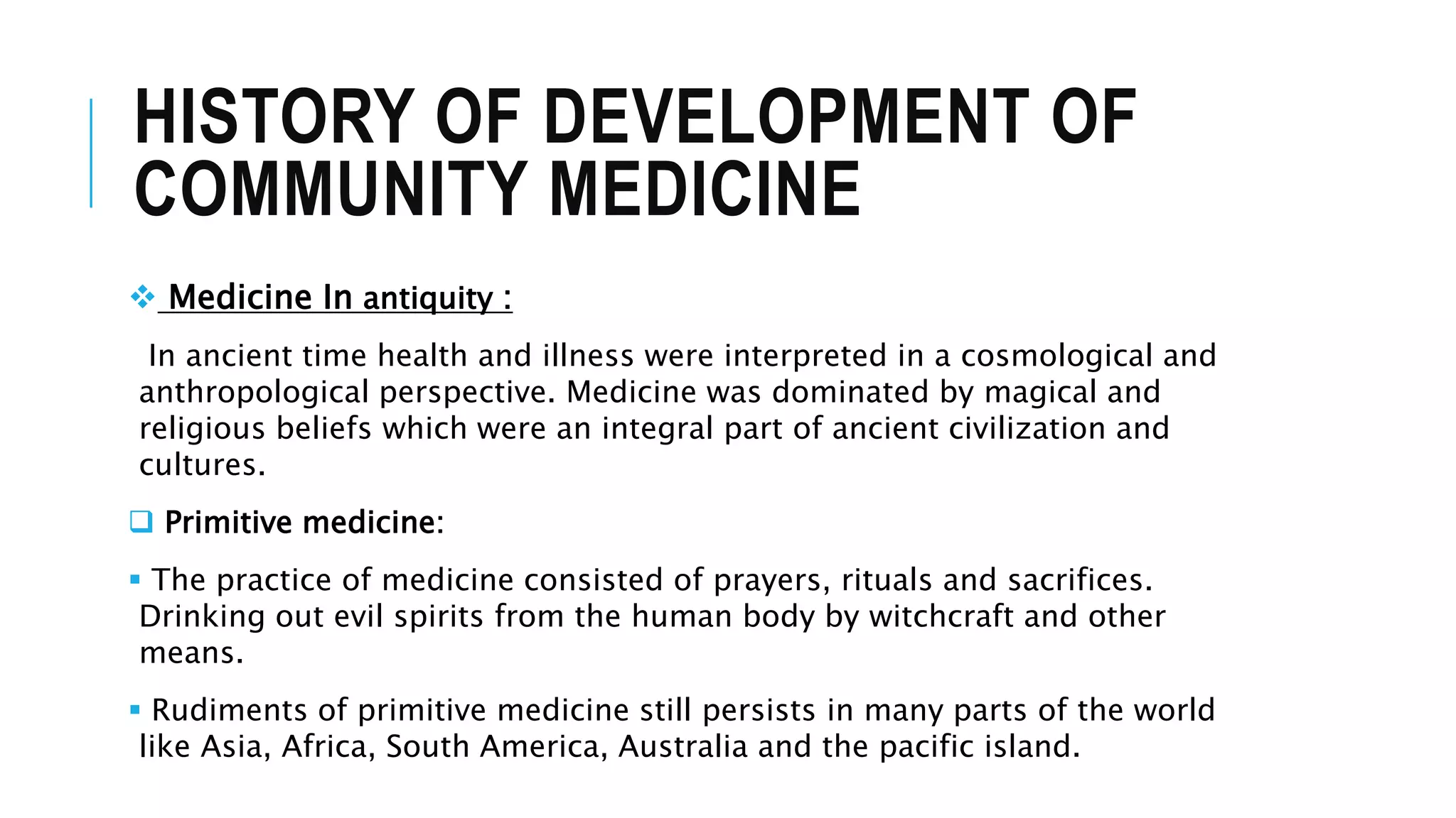 History of Community Medicine (Dr Mubara Akhter Zakaria).pptx