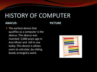 History of computer | PPTX | Computing | Technology & Computing