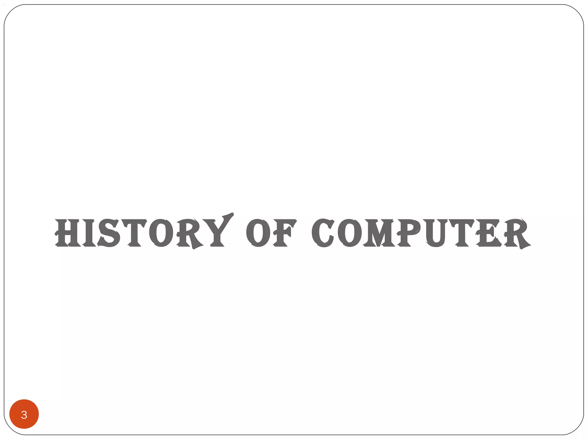 History of Computer | PPT